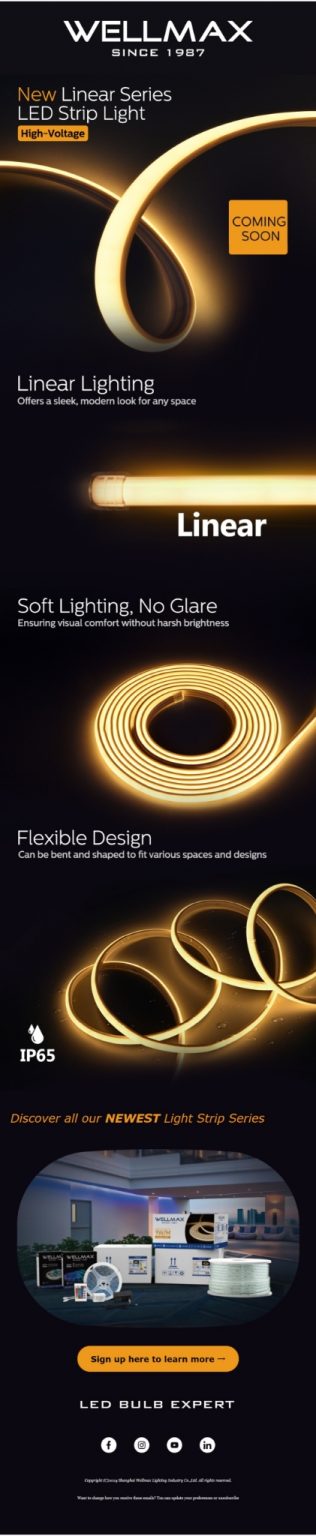 New Linear Series LED Strip Light Is Coming Soon！ - Wellmax